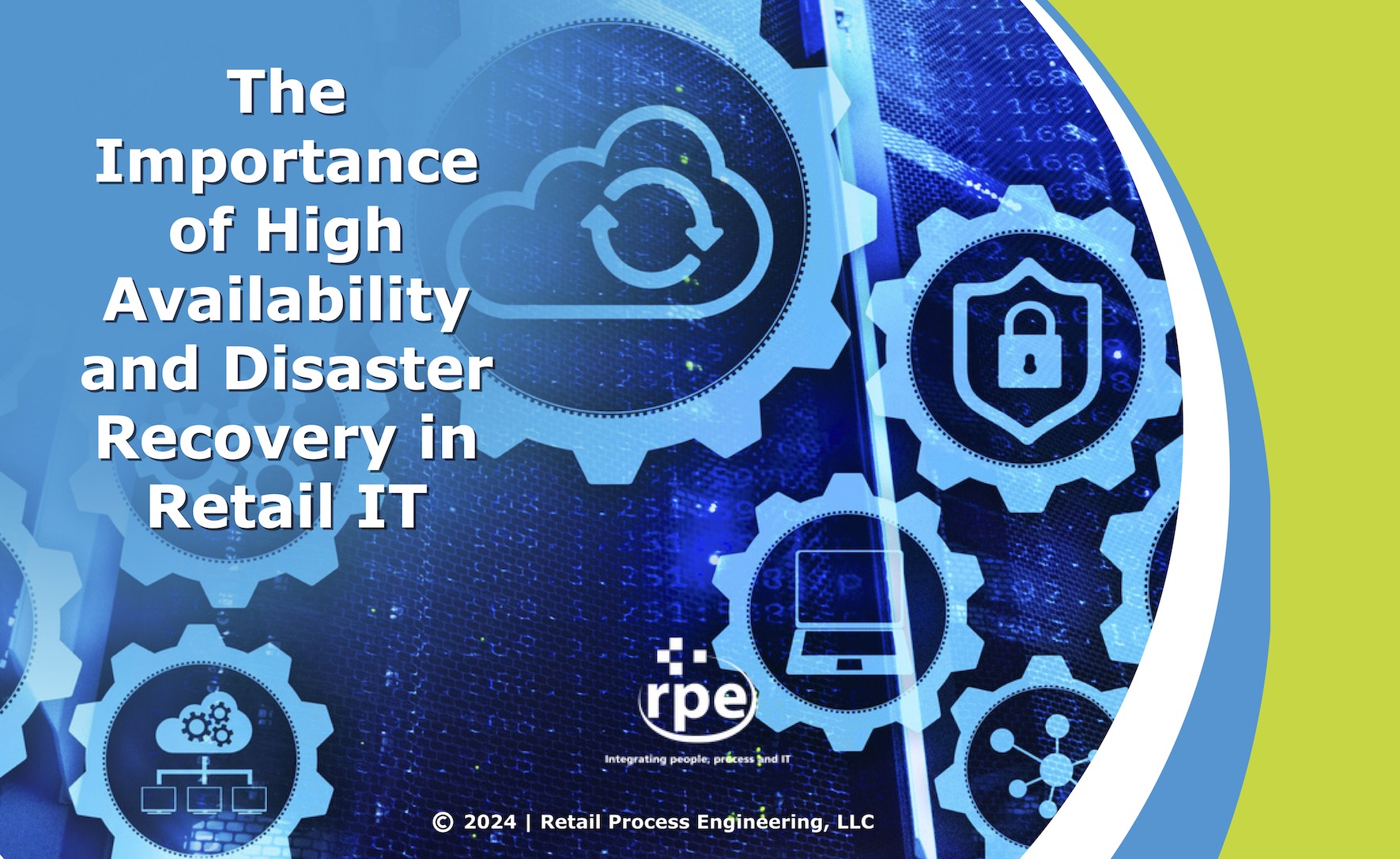 The Importance of High Availability and Disaster Recovery in Retail IT