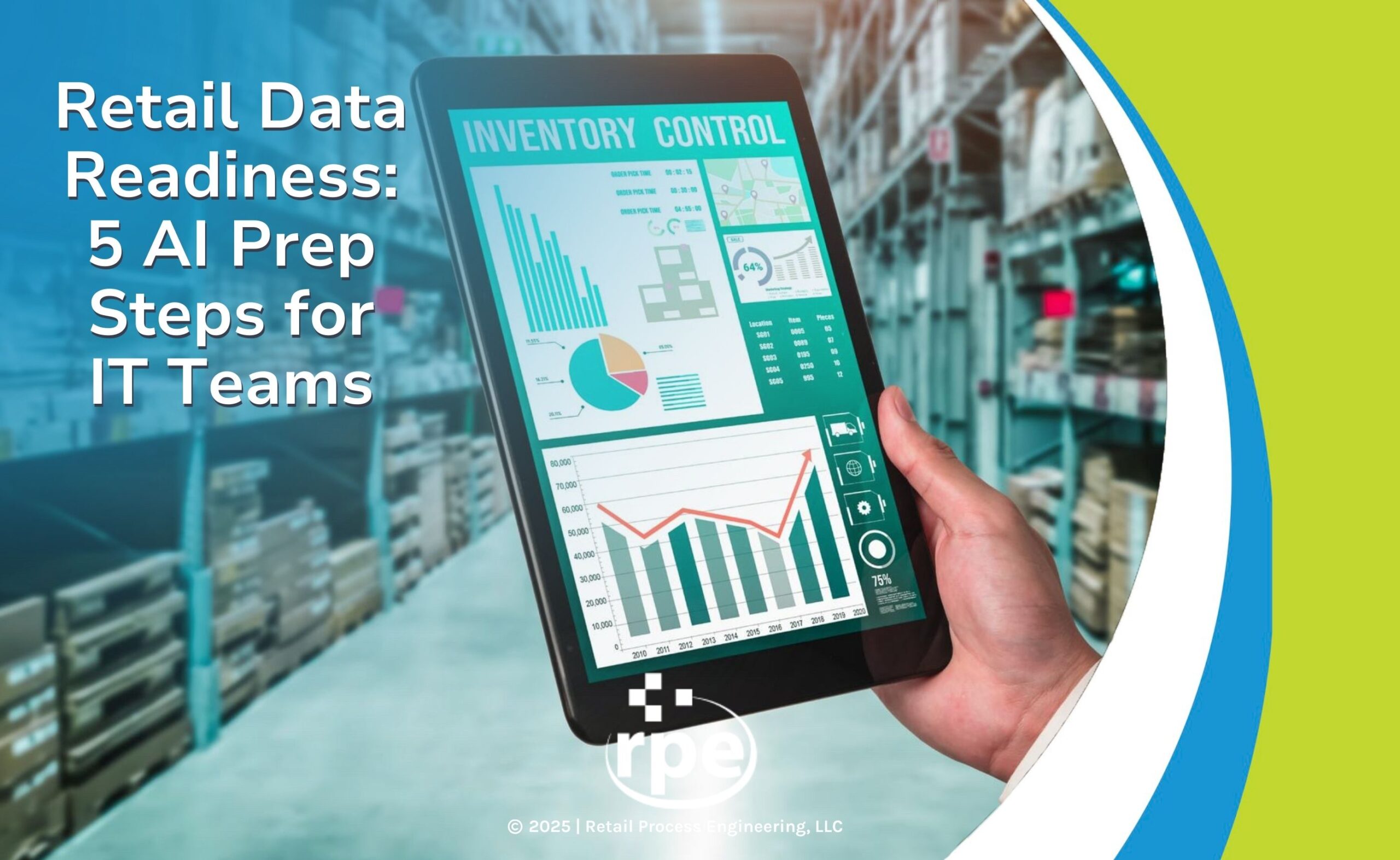 Retail Data Readiness: 5 AI Prep Steps for IT Teams | RPE Solutions